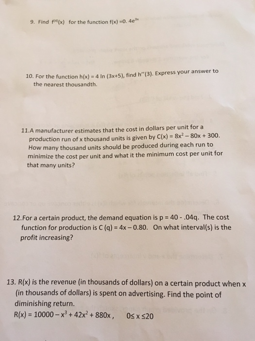 Solved Find f^(4)(x) for the function f(x) =0. 4e^3x For | Chegg.com
