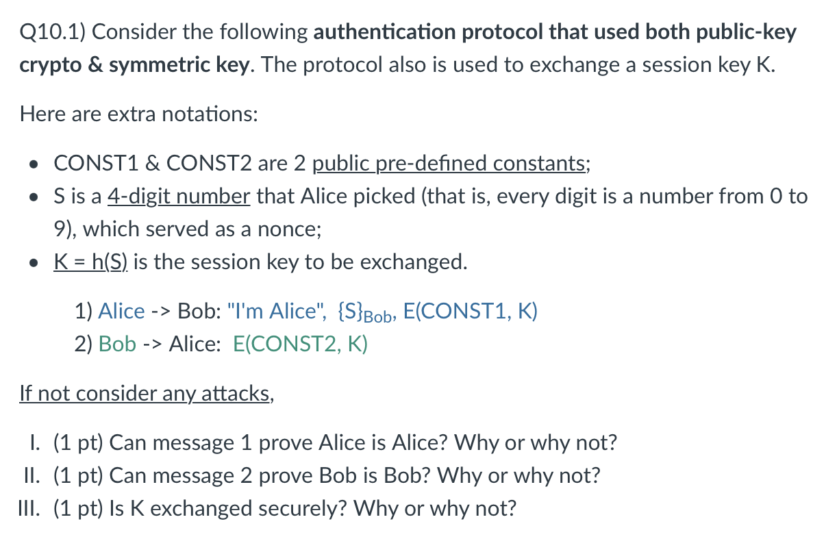 Solved Q10.1) Consider the following authentication protocol | Chegg.com