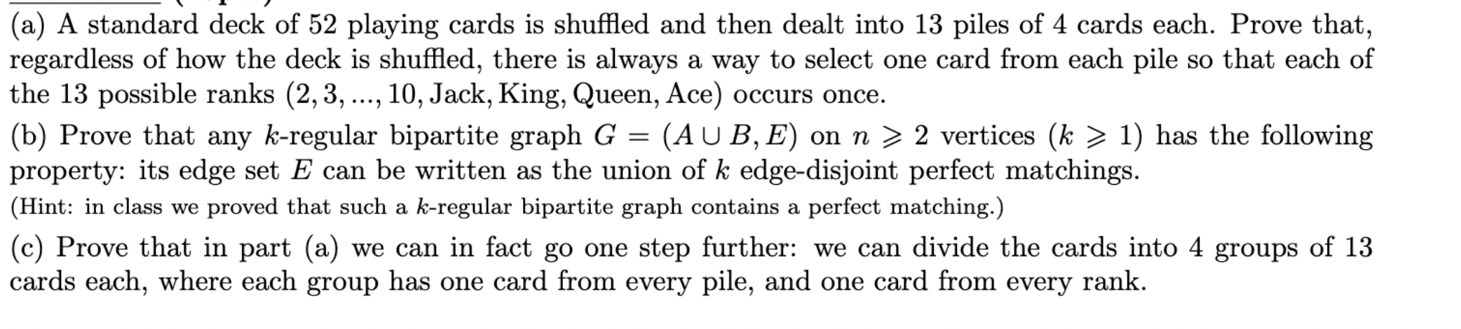 Solved (a) A standard deck of 52 playing cards is shuffled | Chegg.com