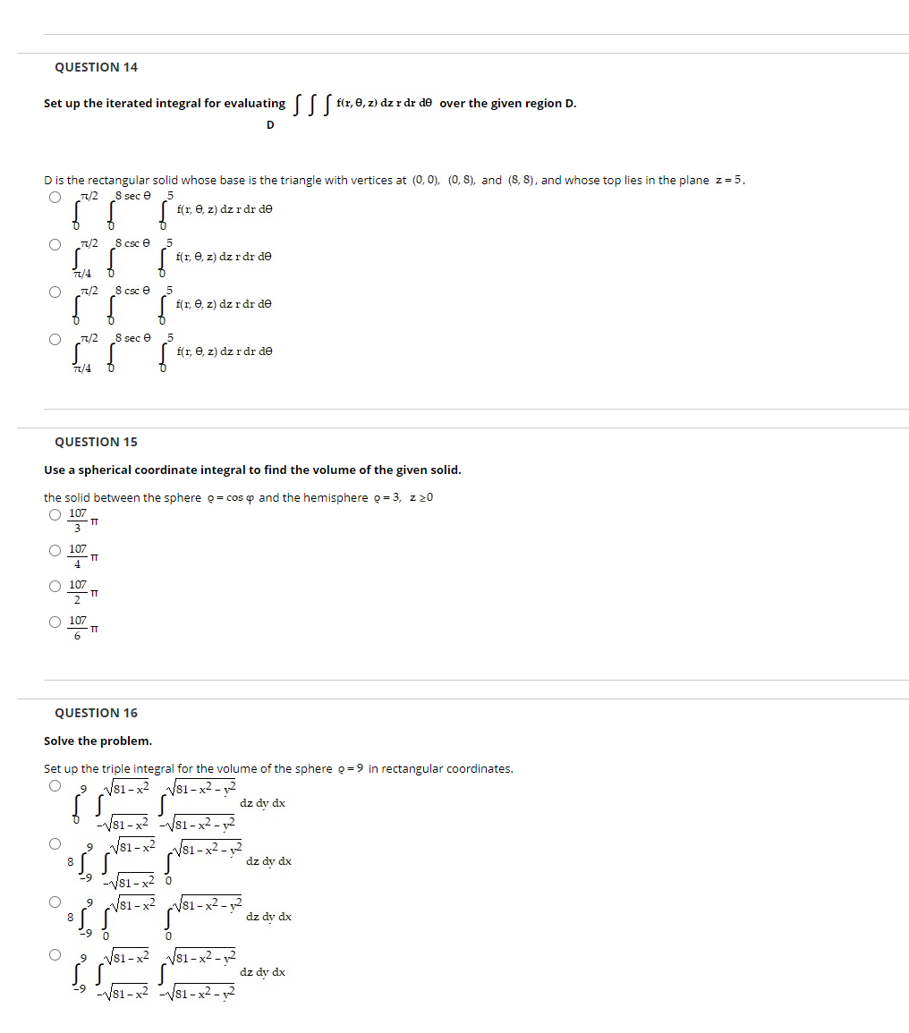 Solved QUESTION 14 Set up the iterated integral for | Chegg.com