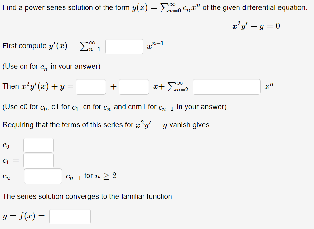 Solved Find a power series solution of the form | Chegg.com