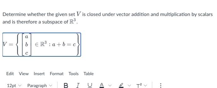 Determine whether the given set V is closed under | Chegg.com