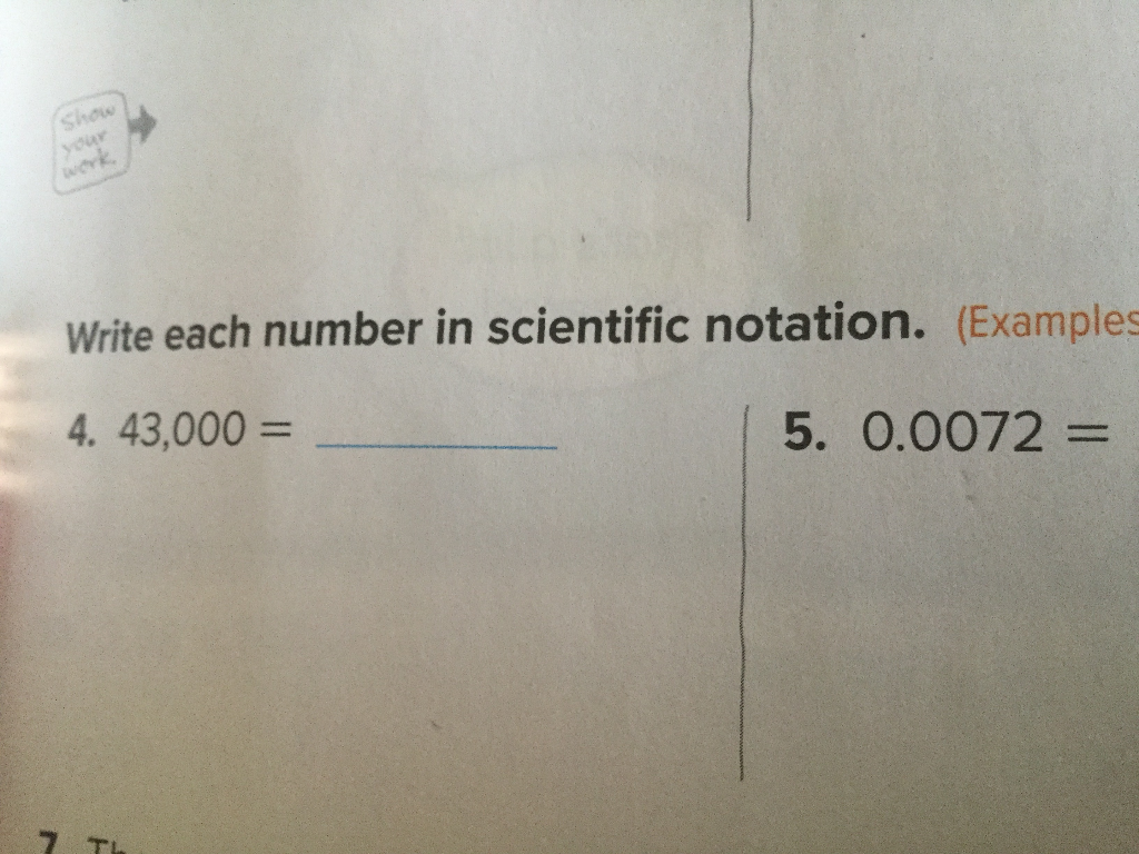 Solved Show Write each number in scientific notation. | Chegg.com
