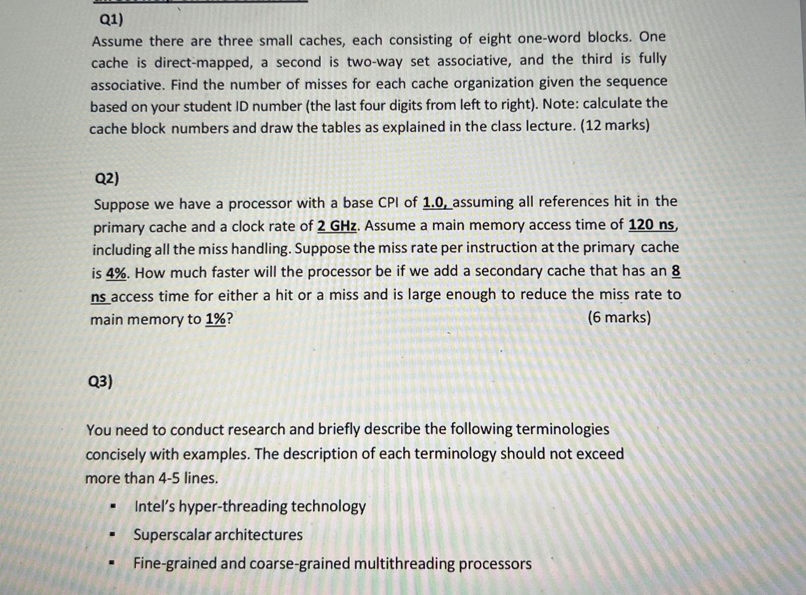 Solved Q1) Assume there are three small caches, each | Chegg.com