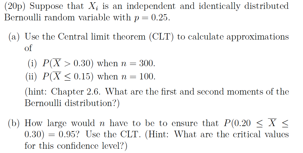 Solved (20p) ﻿Suppose that xi ﻿is an independent and | Chegg.com