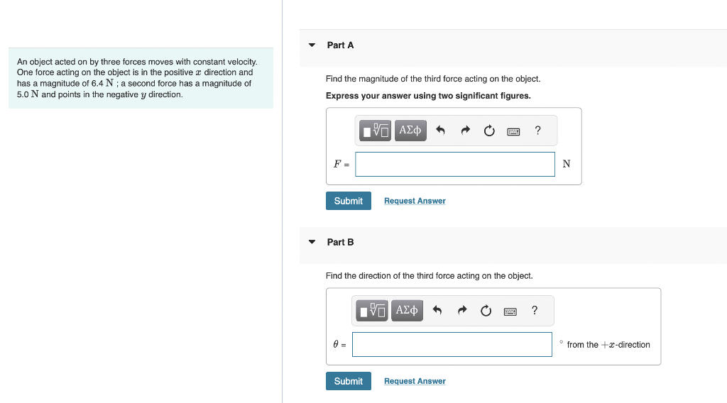 Solved An Object Acted On By Three Forces Moves With