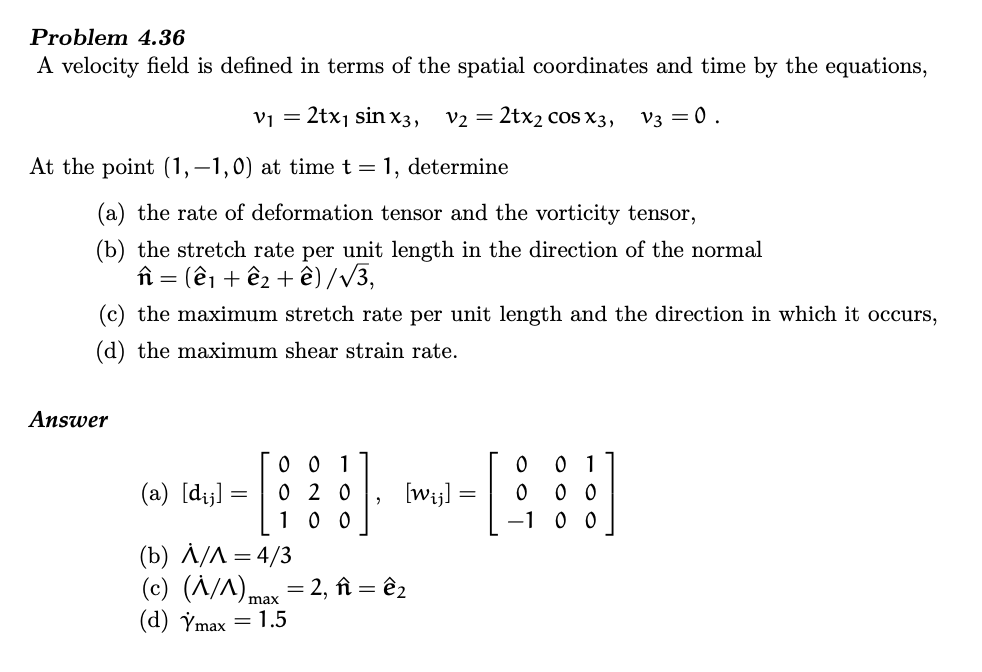 Solved Problem 4.36 A velocity field is defined in terms of | Chegg.com