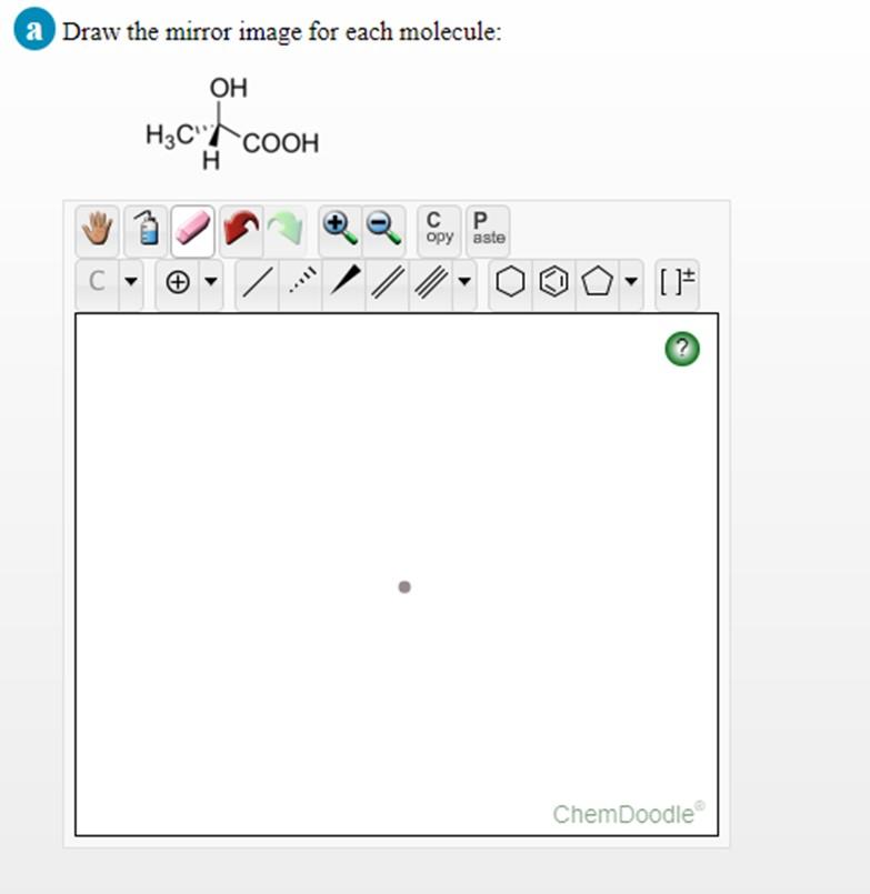 Solved a Draw the mirror image for each molecule: ОН H3C"T | Chegg.com