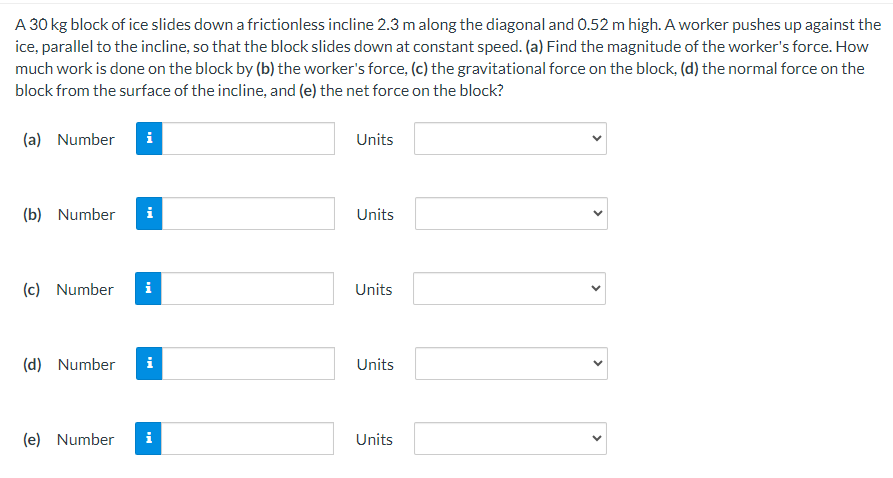 Solved A 30kg ﻿block of ice slides down a frictionless | Chegg.com