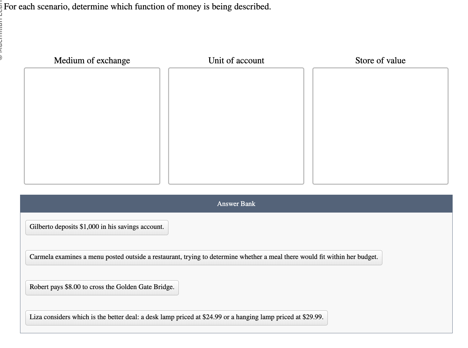 Solved For each scenario, determine which function of money | Chegg.com