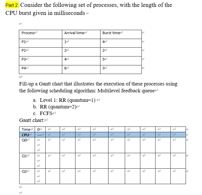 Solved Part 2. Consider the following set of processes, with | Chegg.com