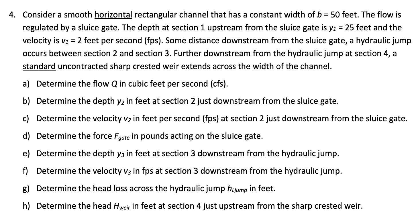 Solved 4. Consider a smooth horizontal rectangular channel | Chegg.com