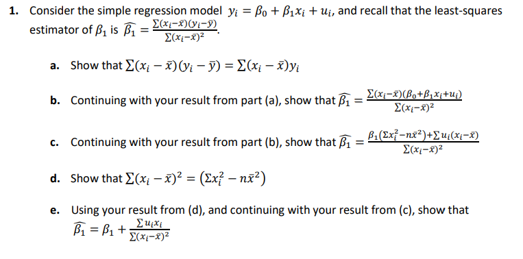 Solved 1. Consider the simple regression model 𝑦i = 𝛽0 + | Chegg.com