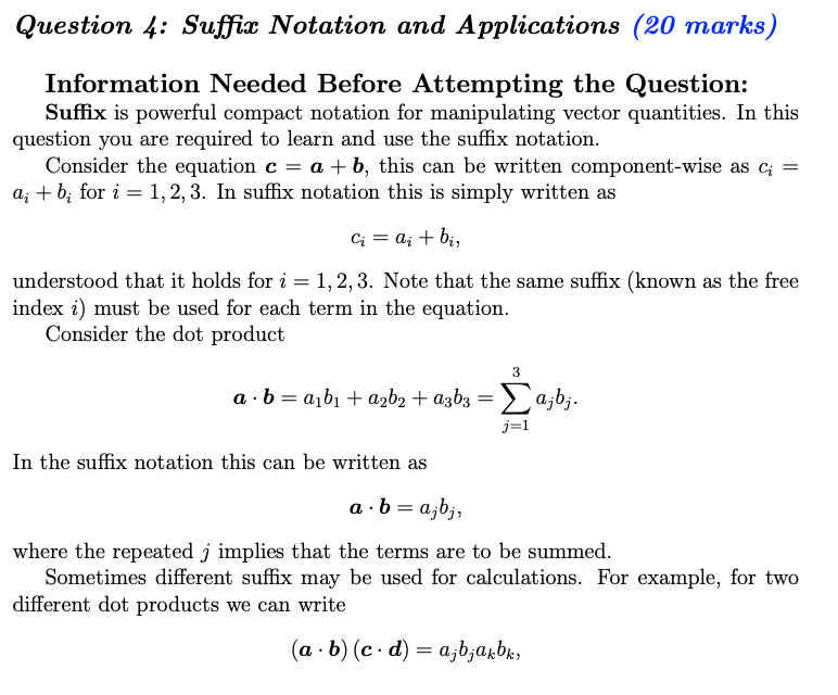 Solved Question 4: Suffix Notation and Applications (20 | Chegg.com