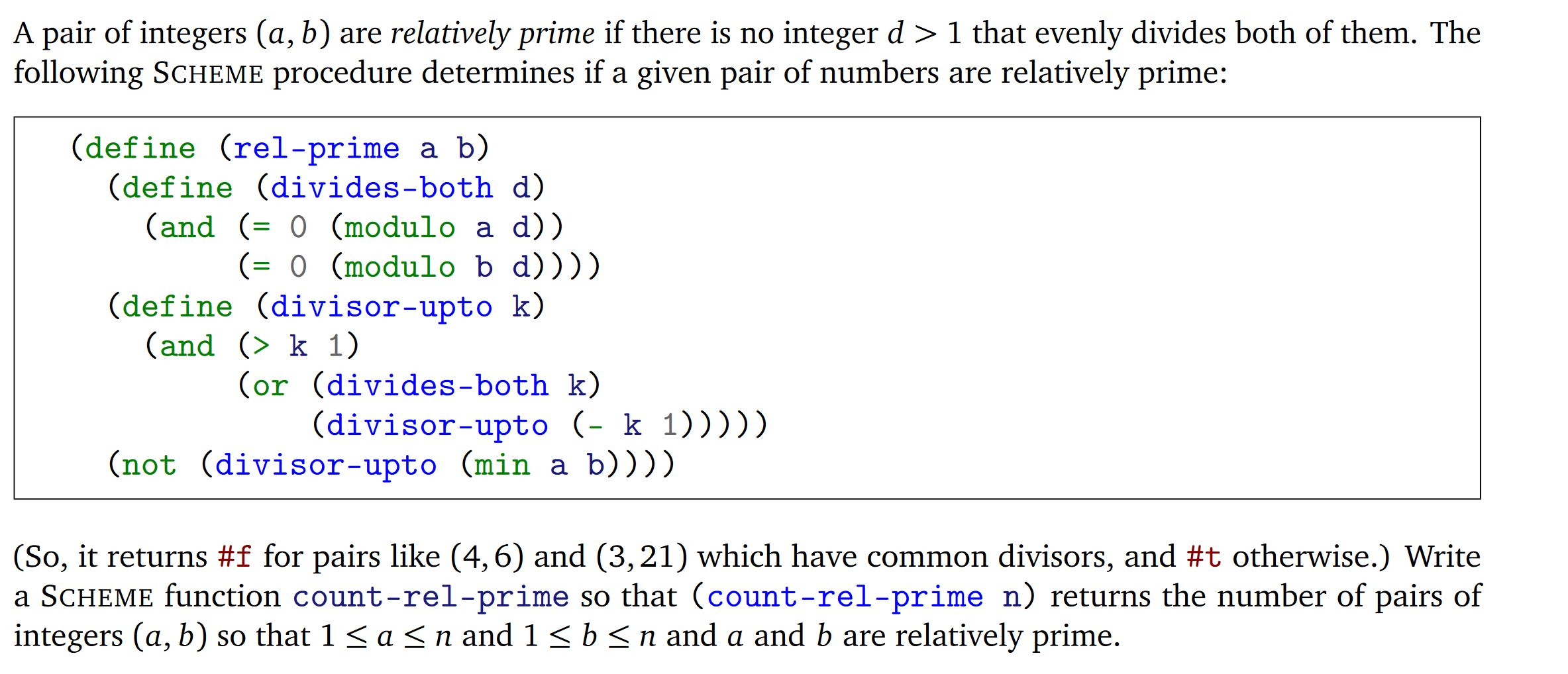Solved The Programming Language needs to be Scheme | Chegg.com