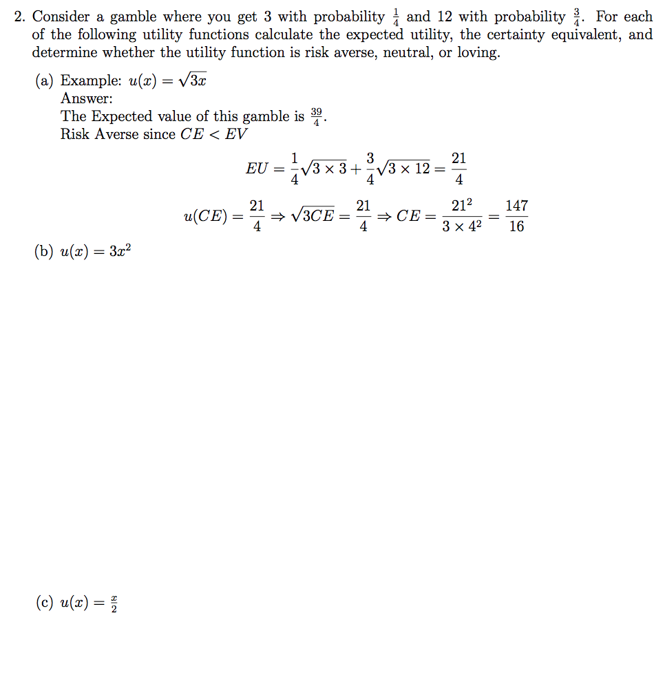 Solved 2. Consider a gamble where you get 3 with probability | Chegg.com
