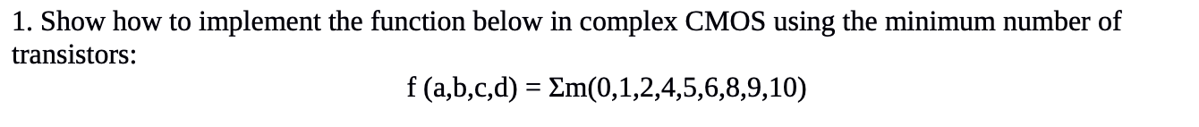 Solved 1. Show how to implement the function below in | Chegg.com