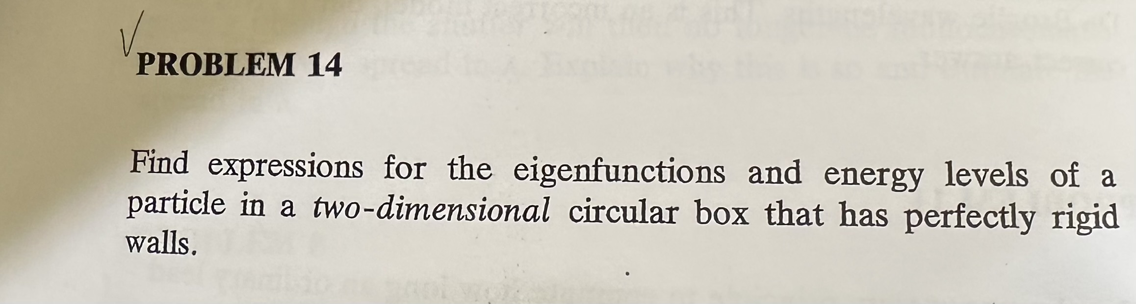 Solved Find expressions for the eigenfunctions and energy | Chegg.com