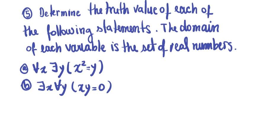 [solved] 5 Determine The Truth Value Of Each Of The Fol