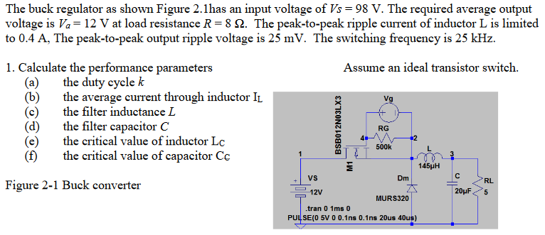 Solved The buck regulator as shown Figure 2.1 has an input | Chegg.com