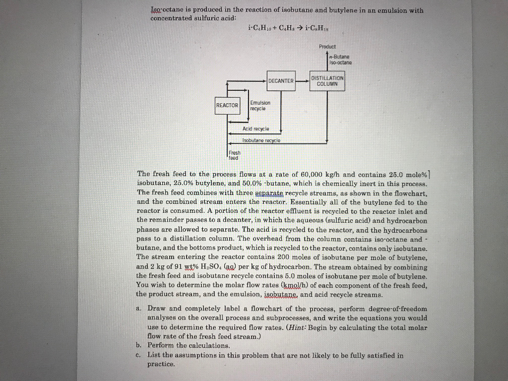 Iso octane is produced in the reaction of isobutane | Chegg.com