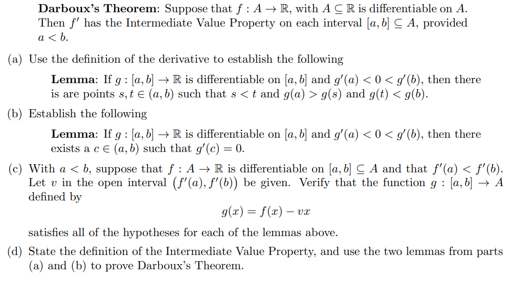 Solved Darboux's Theorem: Suppose that f : A + R, with A CR | Chegg.com