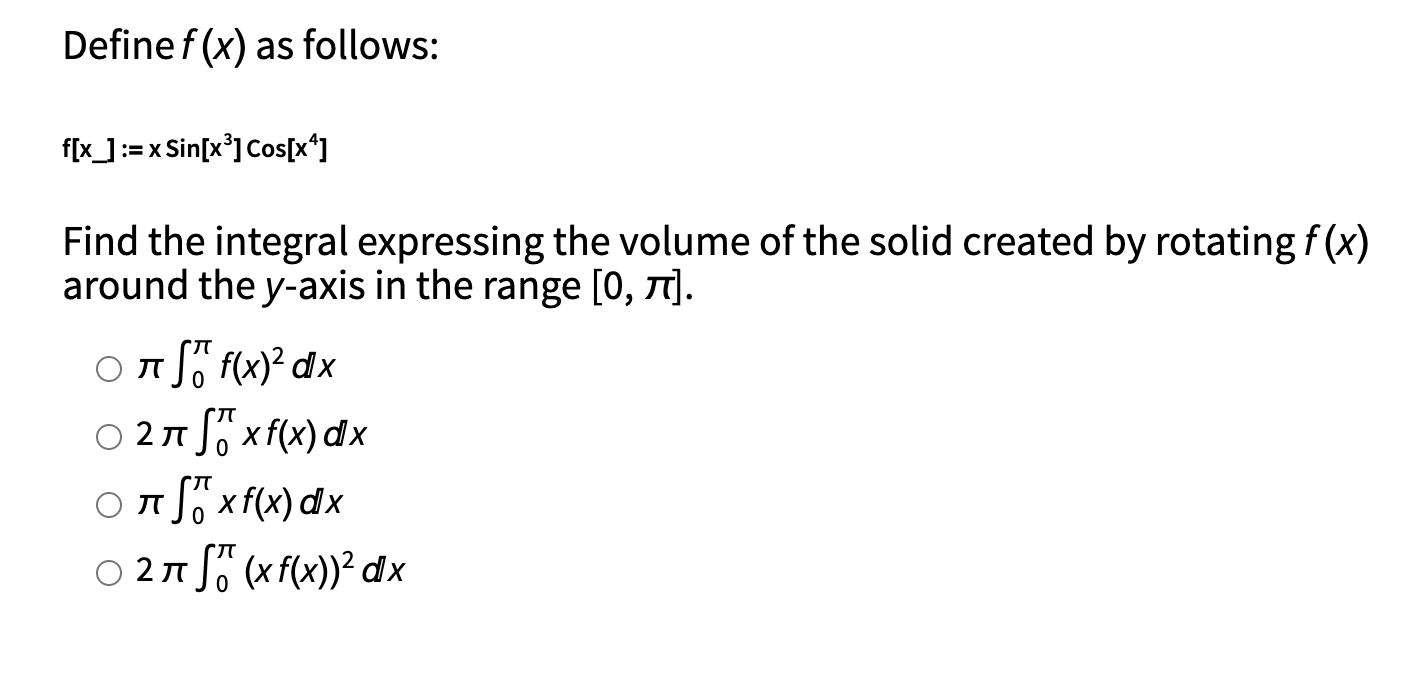 Solved Define f(x) as follows: f[x]:=xsin[x3]cos[x4] Find | Chegg.com