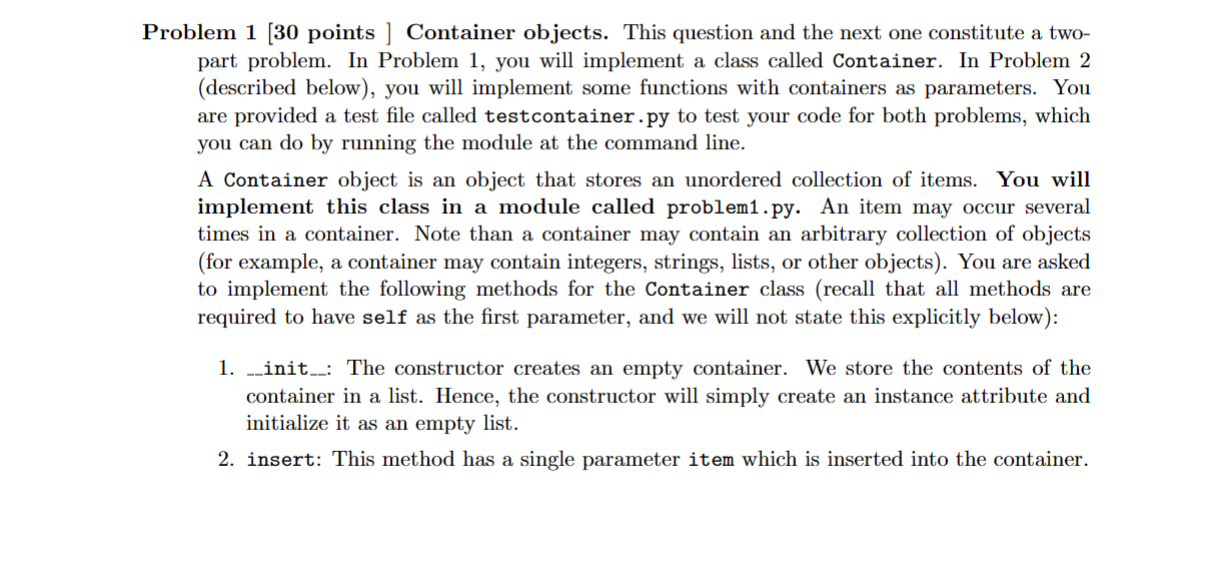 Solved roblem 1 [30 points ] Container objects. This | Chegg.com