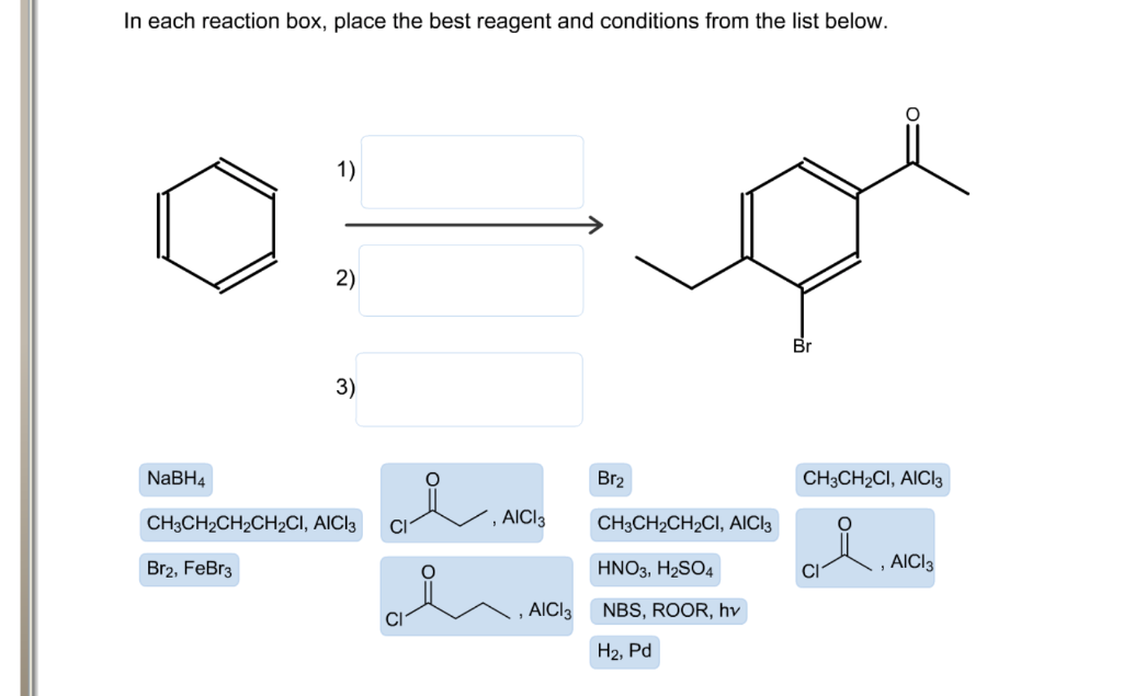 Solved In each reaction box, place the best reagent and | Chegg.com