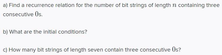 Solved A Find A Recurrence Relation For The Number Of Bit