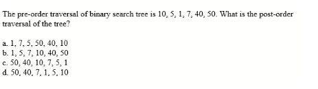 Solved The pre-order traversal of binary search tree is 10, | Chegg.com