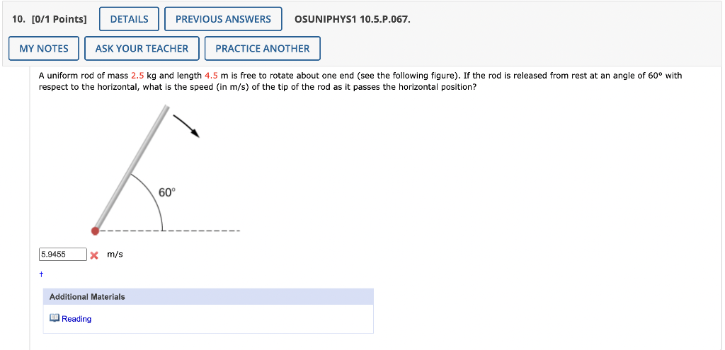 Solved A uniform rod of mass 2.5 kg and length 4.5 m is free | Chegg.com