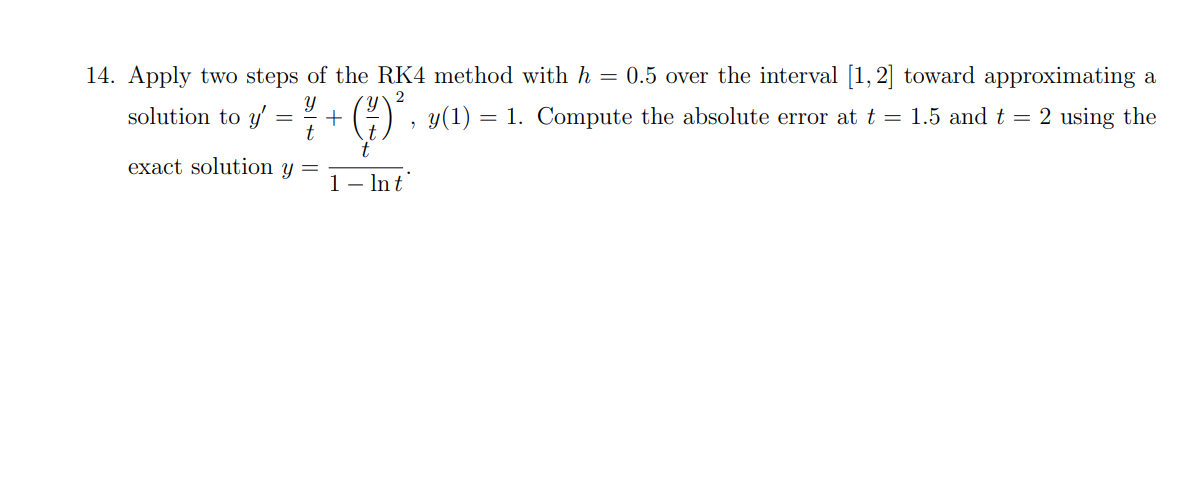 Solved 4. Apply two steps of the RK4 method with h=0.5 over | Chegg.com