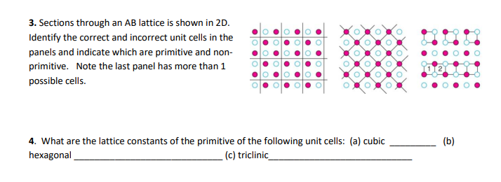 Solved 3. ﻿Sections through an AB lattice is shown in 2D. | Chegg.com