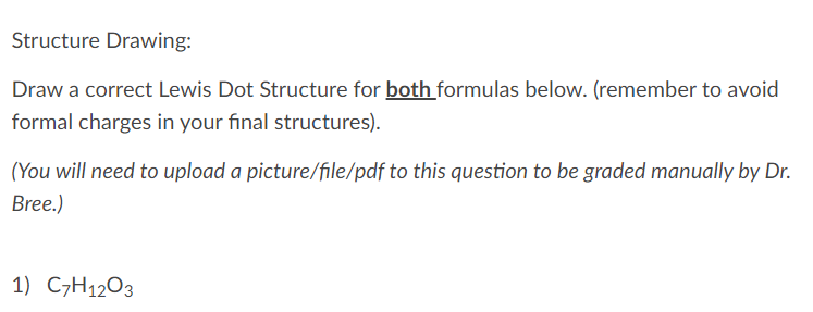 Solved Structure Drawing: Draw a correct Lewis Dot Structure | Chegg.com