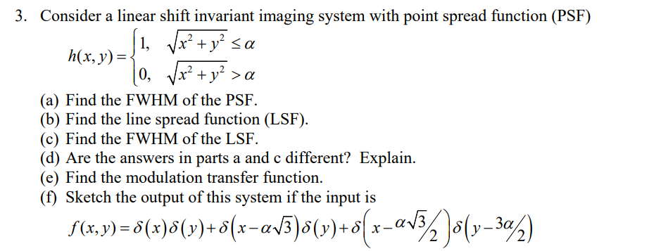 Consider a linear shift invariant imaging system with | Chegg.com