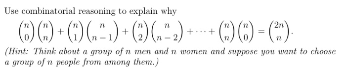 Solved Use combinatorial reasoning to explain why 2 n- 2 | Chegg.com