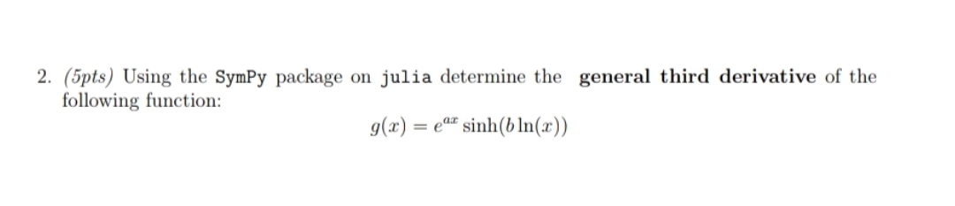 Solved (5pts) ﻿Using the SymPy ﻿package on ﻿julia determine | Chegg.com