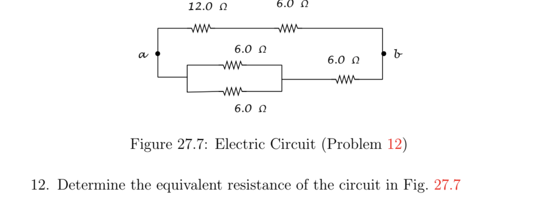 Solved Figure 27.7: Electric Circuit (Problem 12) 12. | Chegg.com