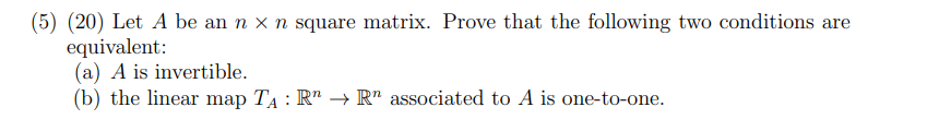 Solved (5) (20) Let A be an n x n square matrix. Prove that | Chegg.com