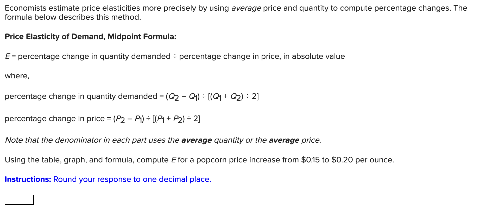 Solved Use the demand schedule, graph, and the elasticity | Chegg.com