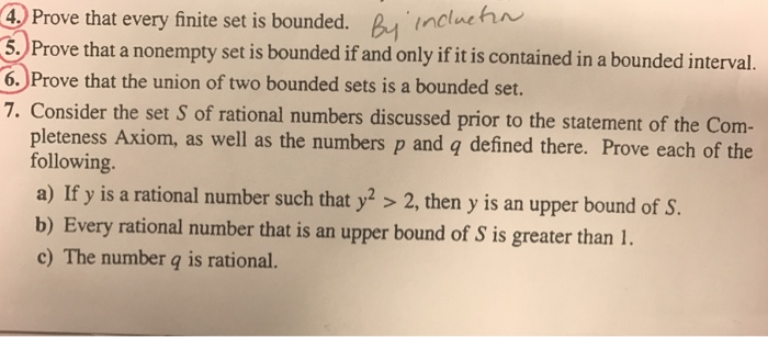 Solved Prove that every finite set is bounded. Prove that a | Chegg.com Solved Prove that every finite set is bounded. Prove that a | Chegg.com