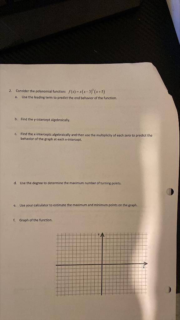 Solved 2. Consider the polynomial function: | Chegg.com
