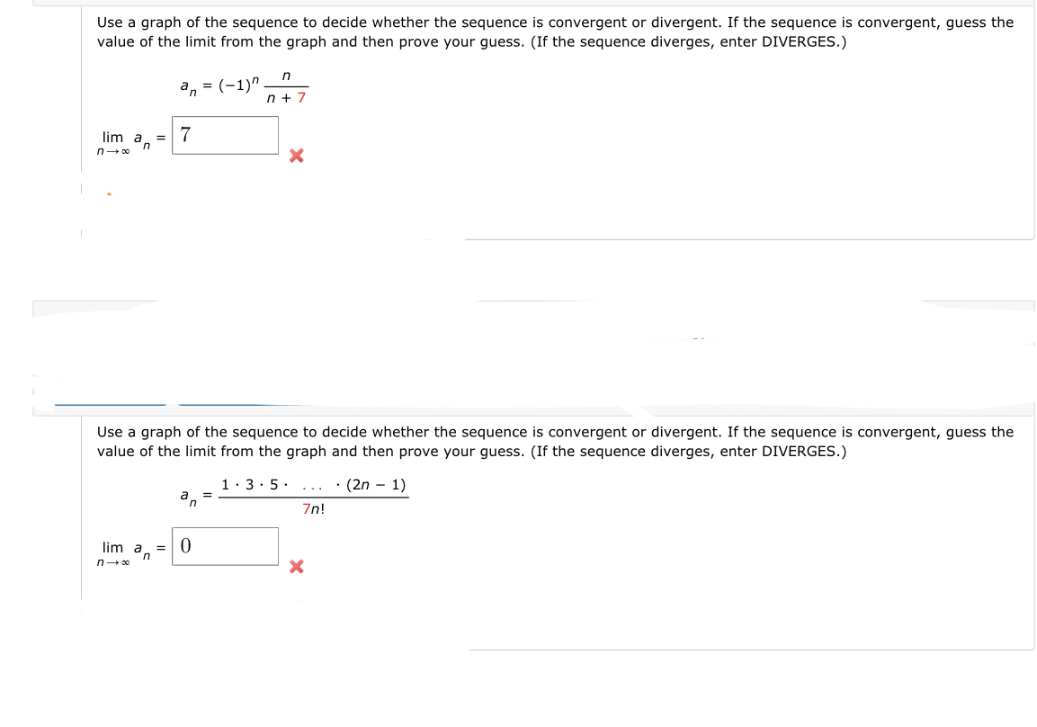 Solved Use A Graph Of The Sequence To Decide Whether The 