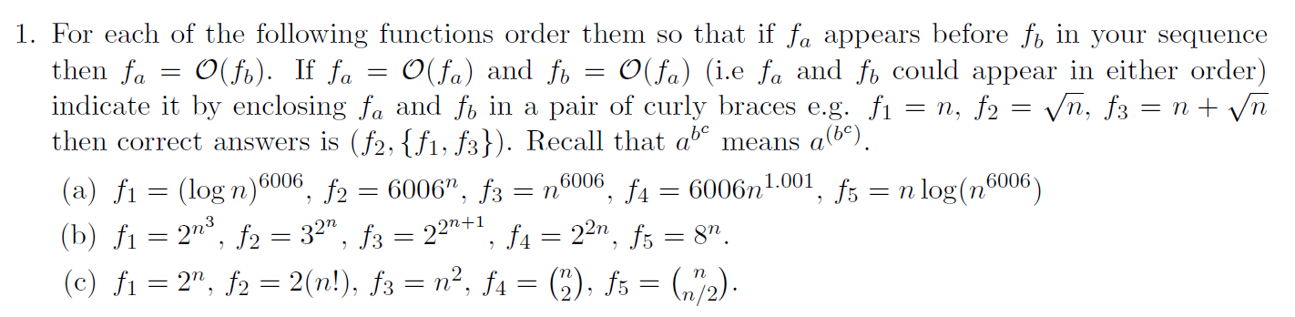 Solved For each of the following functions order them so | Chegg.com