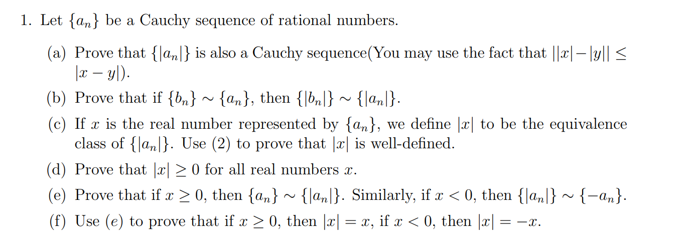 Solved Prove by using Cauchy sequences of rational numbers, | Chegg.com