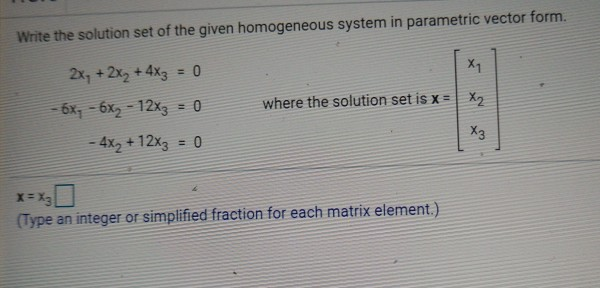 Solved Write the solution set of the given homogeneous | Chegg.com