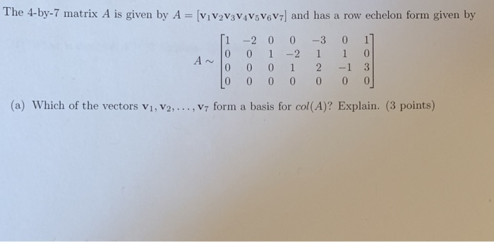 Solved (e) What is dim(col(A)1)? Explain. (3 points) (f) | Chegg.com