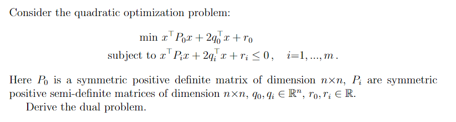 Consider the quadratic optimization problem: T T 2 | Chegg.com