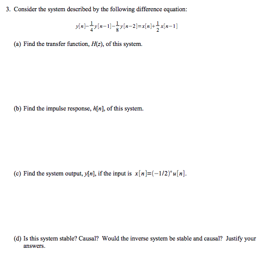 Solved 3. Consider the system described by the following | Chegg.com